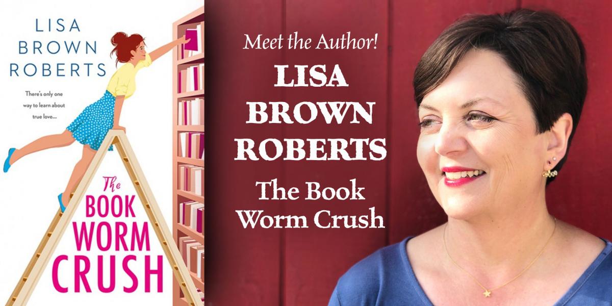 Lisa Brown Roberts » Contemporary Romance » The Bookworm Crush Launch Event